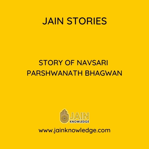 Story of Navsari Parshwanath Bhagwan - Jain Stories